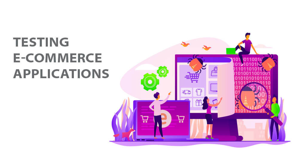 Your Guide To E Commerce Website And Application Testing Vtest Blog